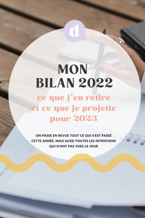 Mon bilan de l'année 2022 et ce que je projette pour 2023